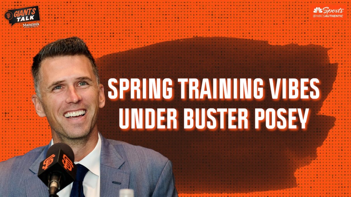 Giants Talk: How 2025 MLB spring training will look under Buster Posey ...