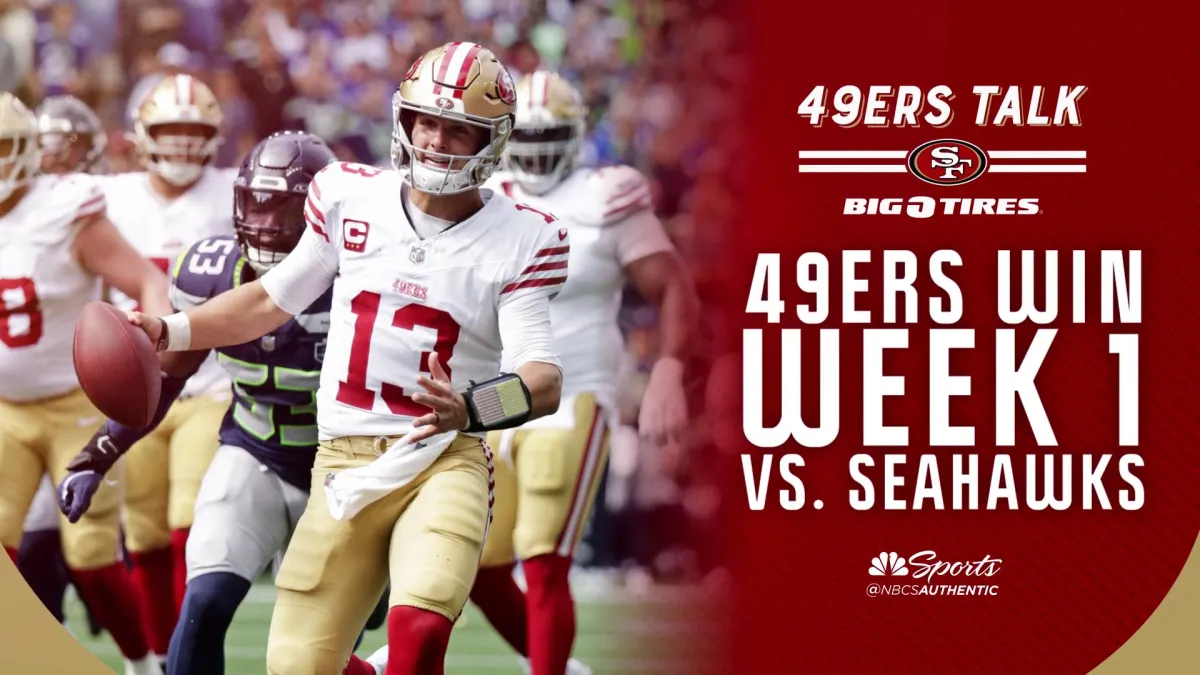 Breaking down significance of 49ers’ Week 1 win vs. Seahawks – NBC ...